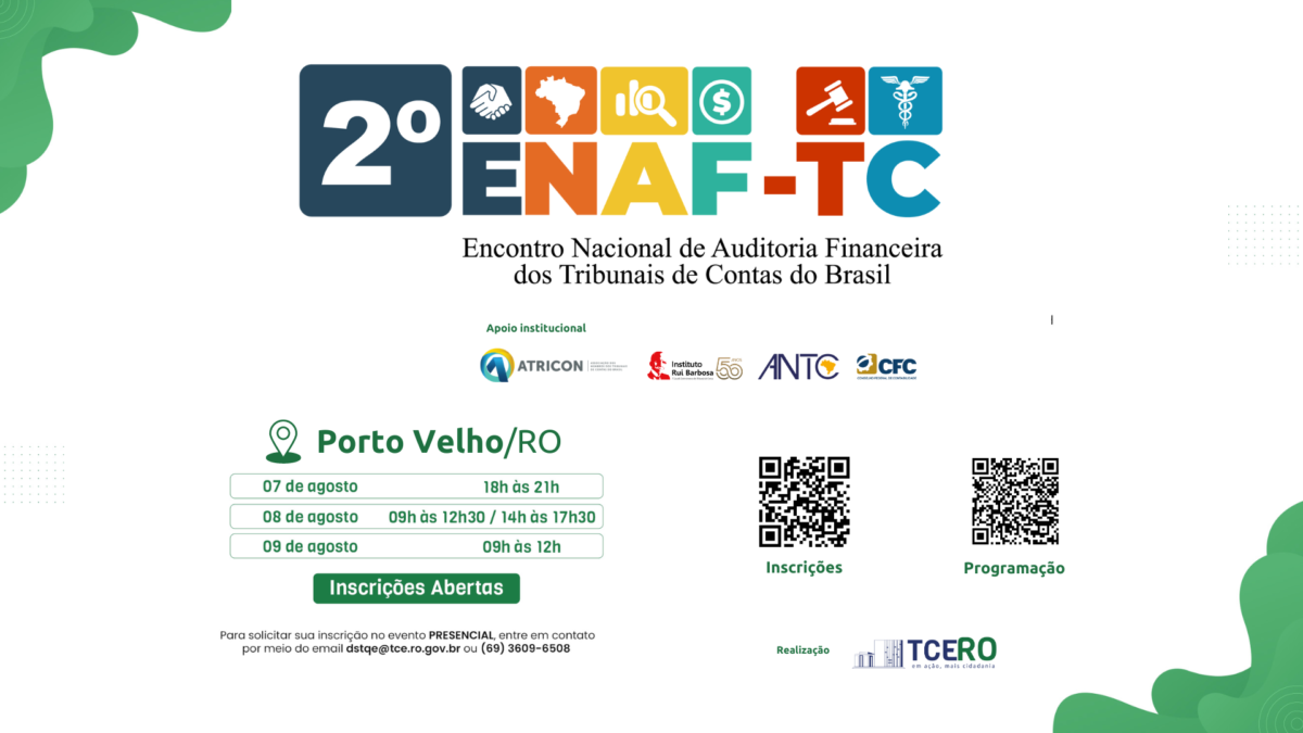 TCE-RO sedia 2º Encontro Nacional de Auditoria Financeira – Atricon